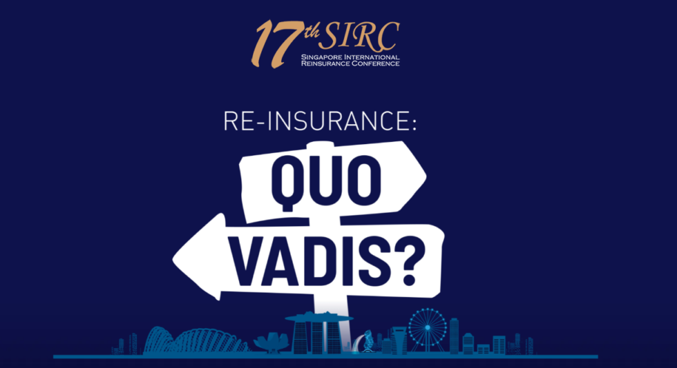 17th Singapore International Reinsurance Conference (SIRC) 2021 | The ...