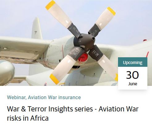 Webinar: War & Terror Insights series - Aviation War risks in Africa ...