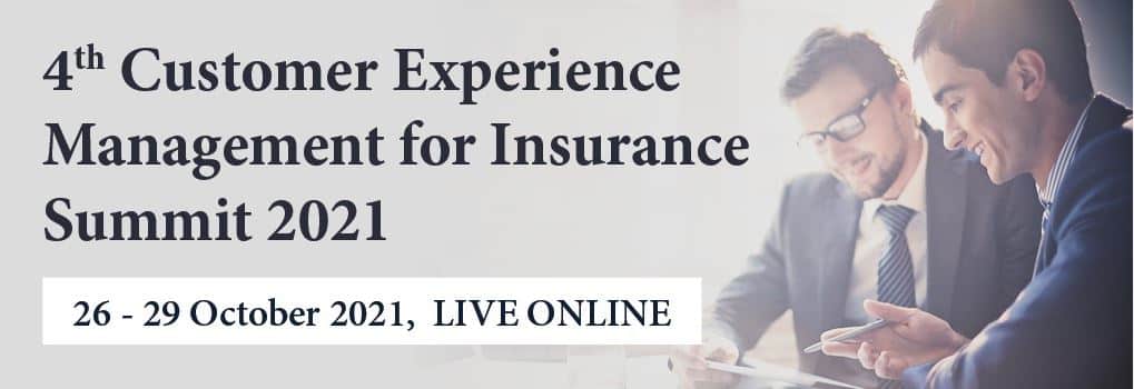 4th Customer Experience Management for Insurance Summit 2021 | The Lime ...