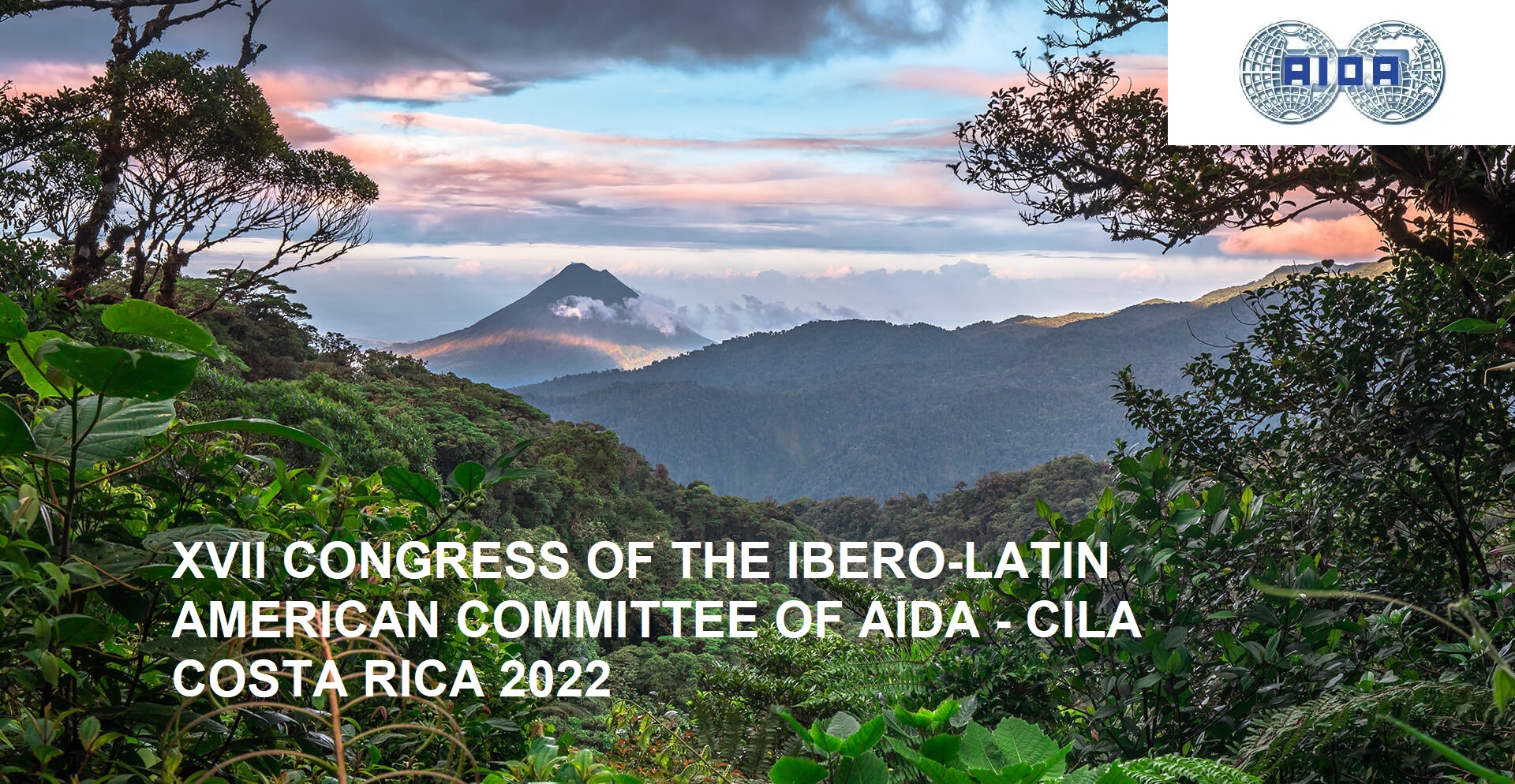 XVII CONGRESS OF THE IBERO-LATIN AMERICAN COMMITTEE OF AIDA - CILA ...