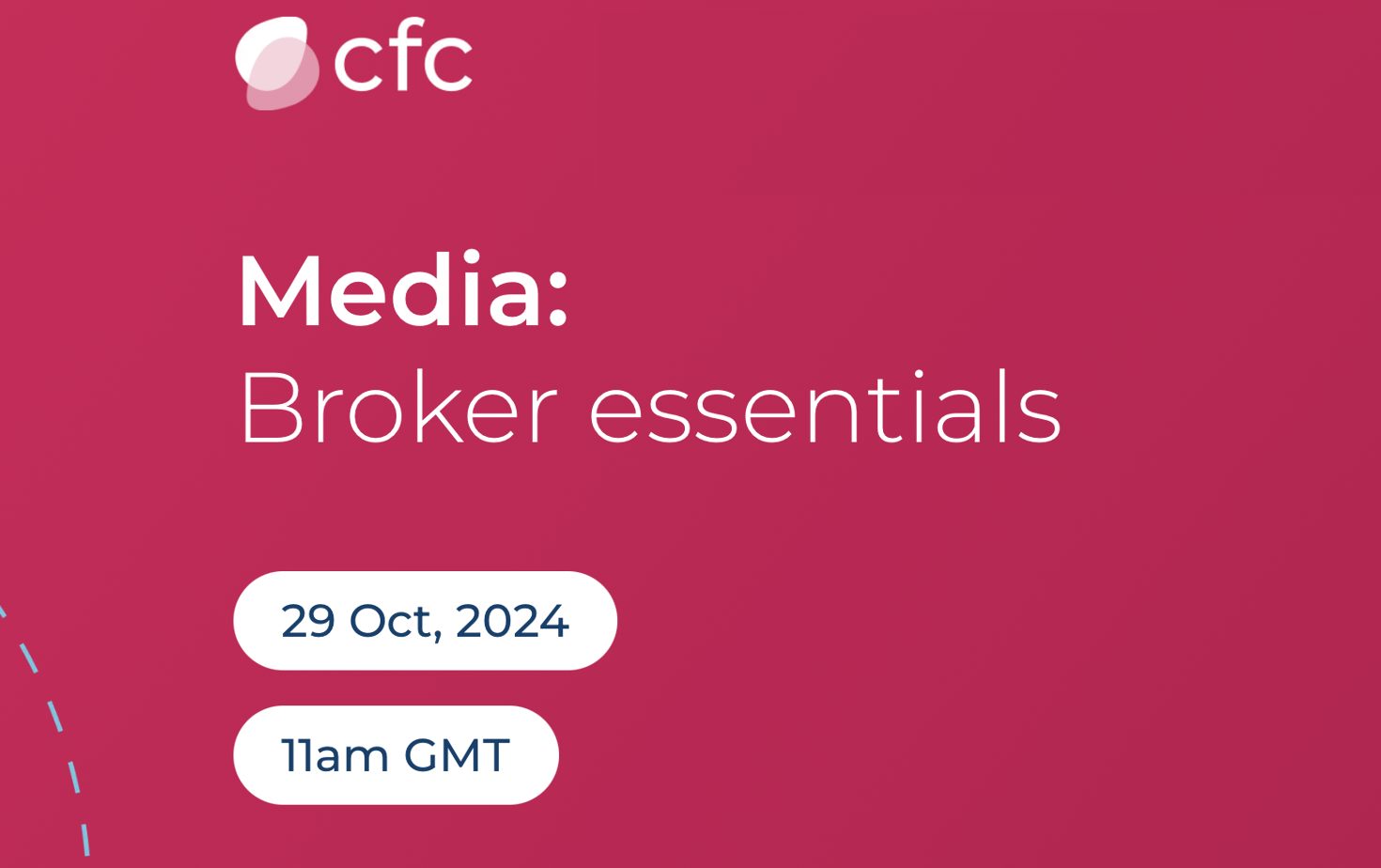 Webinar: CFC Media - Broker essentials 2024 | The Lime Street Guide
